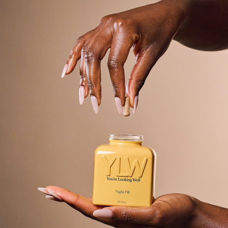 Night Pill | You're Looking Well